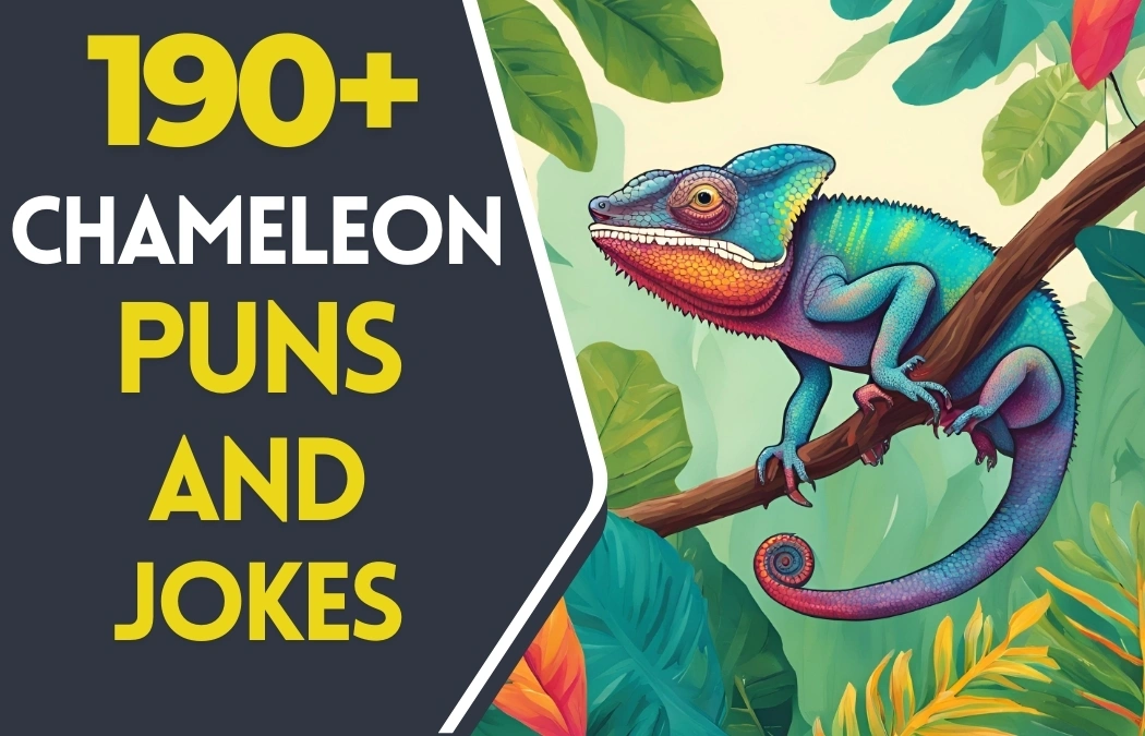 300+ Best Chameleon Puns, Names, and Fun Facts to Brighten